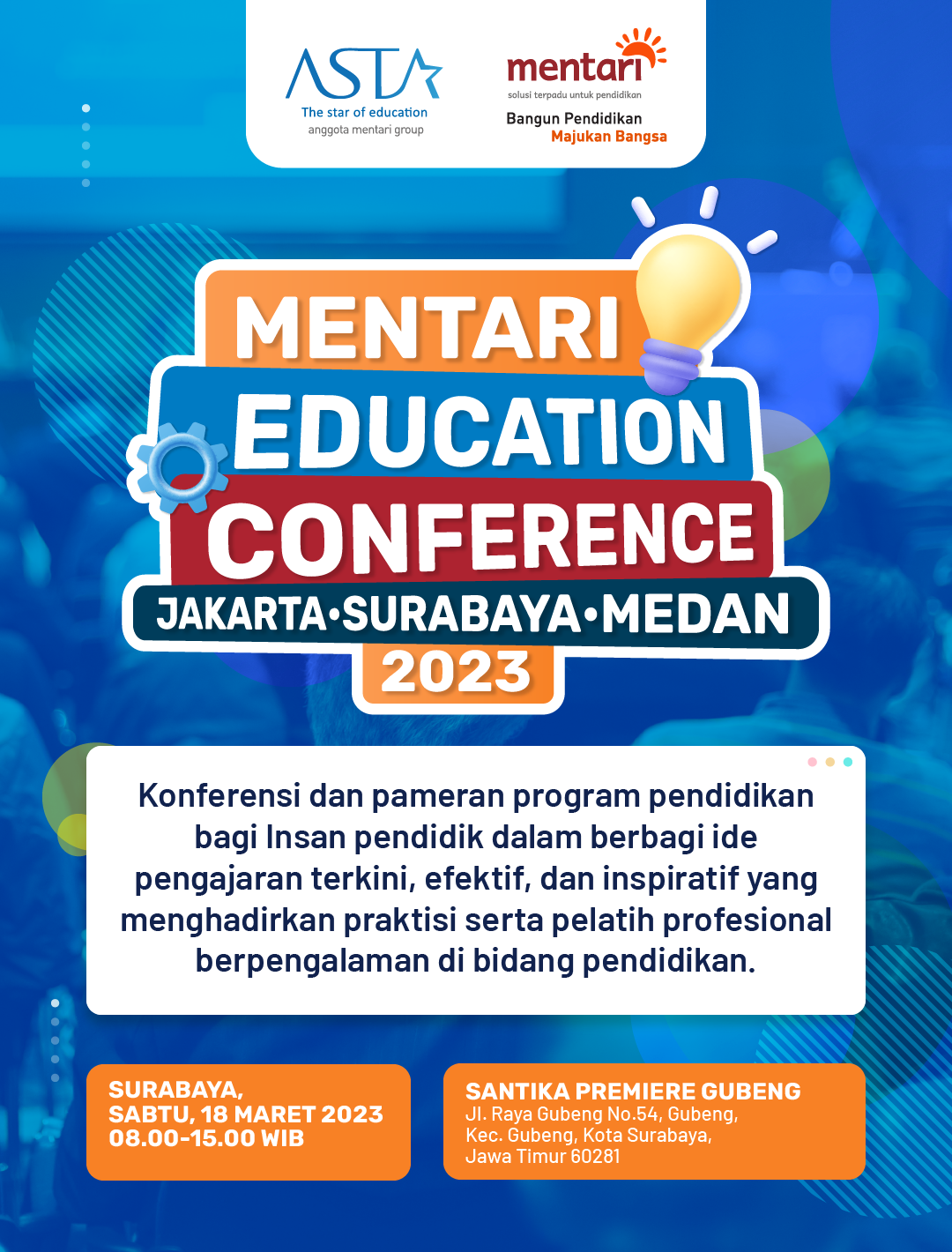 Mentari Education Conference 2023 Surabaya Hadiryuk