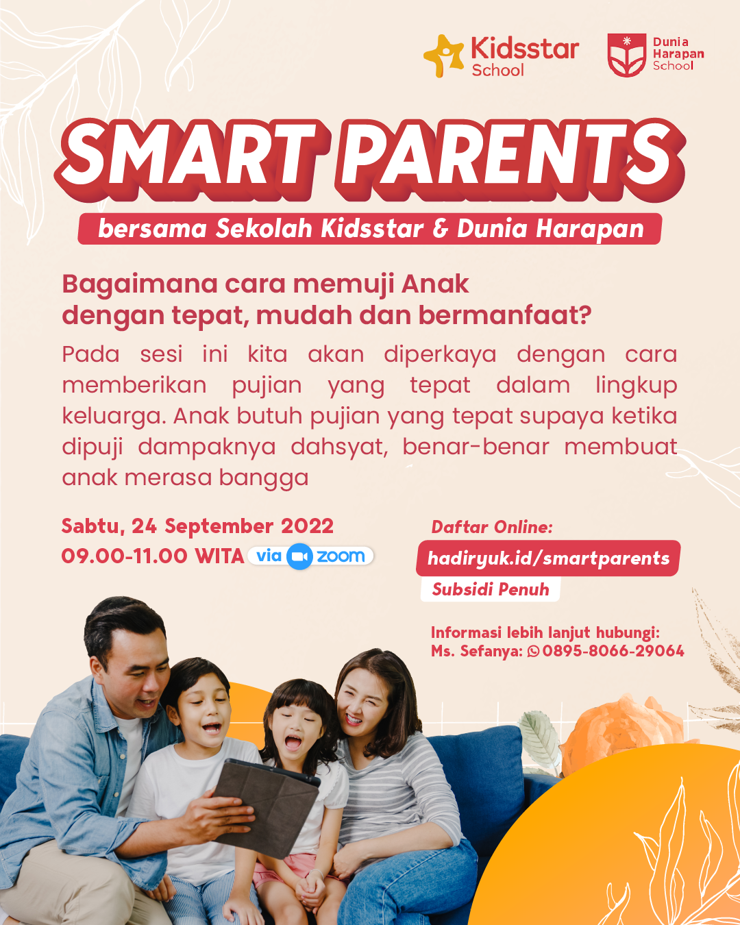 Smart Parents Bersama Sekolah Kidsstar Dunia Harapan Hadiryuk